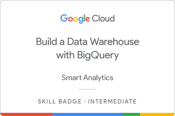 Build a Data Warehouse with BigQuery | Google Cloud | Marcodelmart